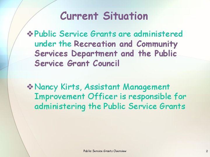 FY 2009 Public Service Grants Recreation and Community