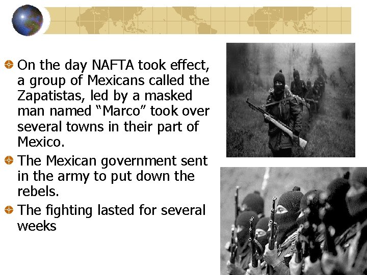 The Impact and political outcomes of the Zapatista