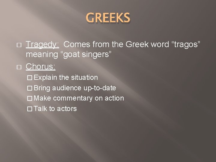 THEATER HISTORY Early Humans to Restoration Theater How