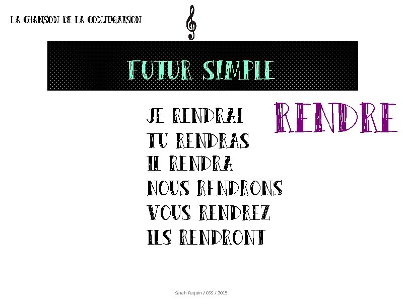 La chanson de la conjugaison Futur simple prendre