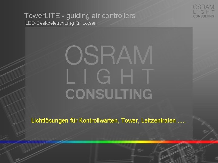 Tower LITE guiding air controllers LEDDeskbeleuchtung fr Lotsen