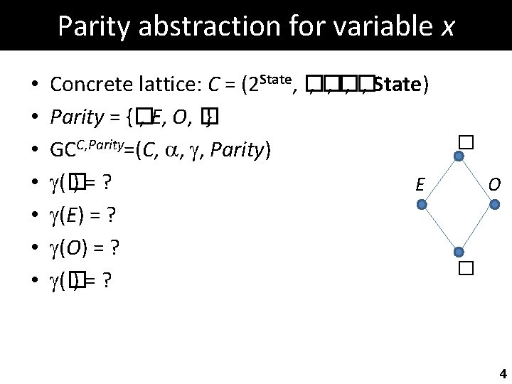 Sign abstraction for variable x Concrete lattice C