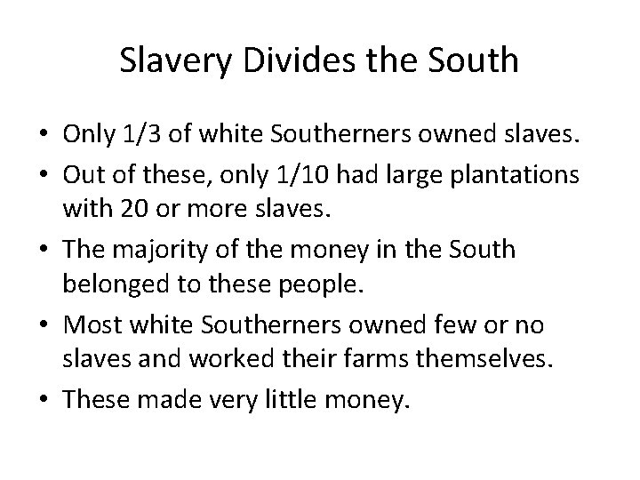 Cotton Plantations the Spread of Slavery What factors
