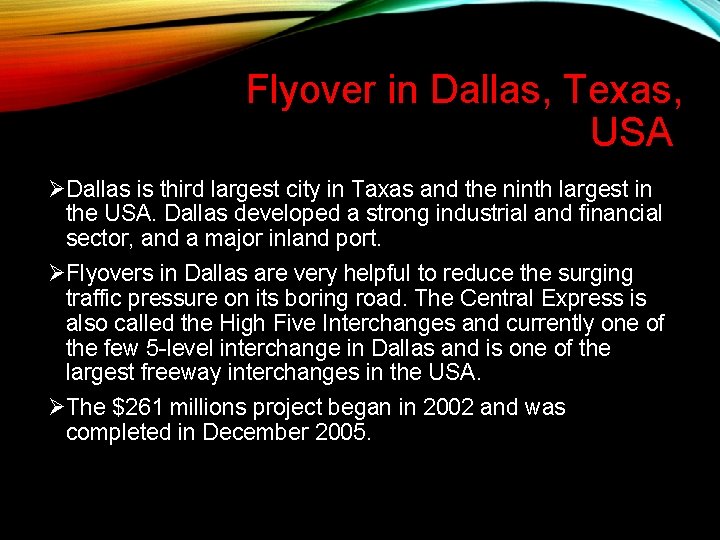 FLYOVERS Define Flyover A flyover is a structure