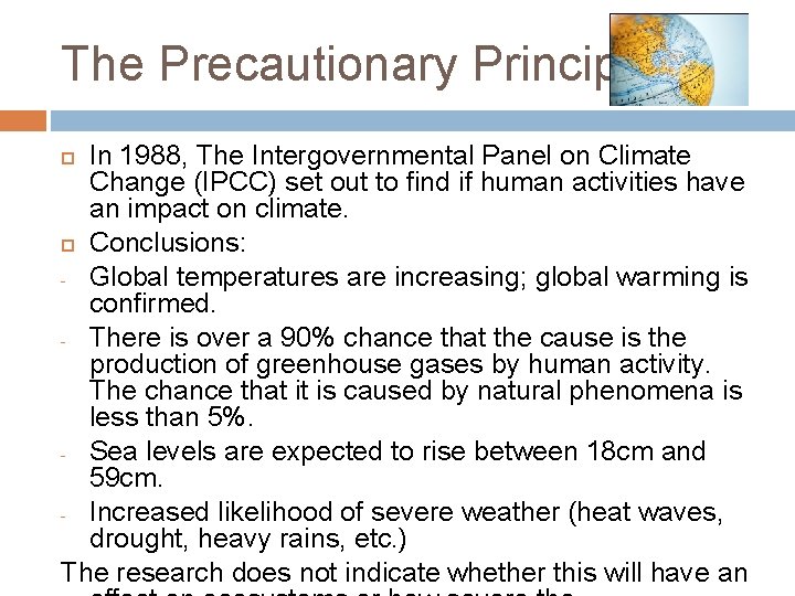 THE GREENHOUSE EFFECT Stephanie Seto The Carbon Cycle
