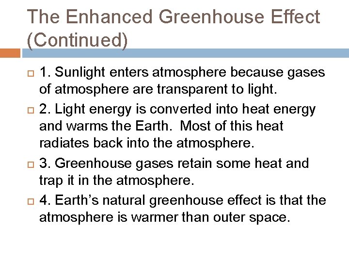 THE GREENHOUSE EFFECT Stephanie Seto The Carbon Cycle