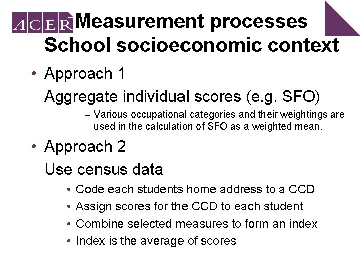 Measuring socioeconomic background and its influence on school