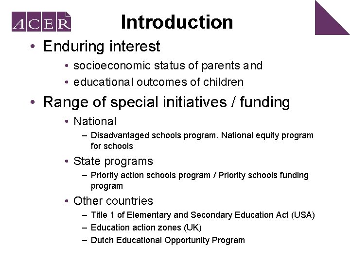 Measuring socioeconomic background and its influence on school