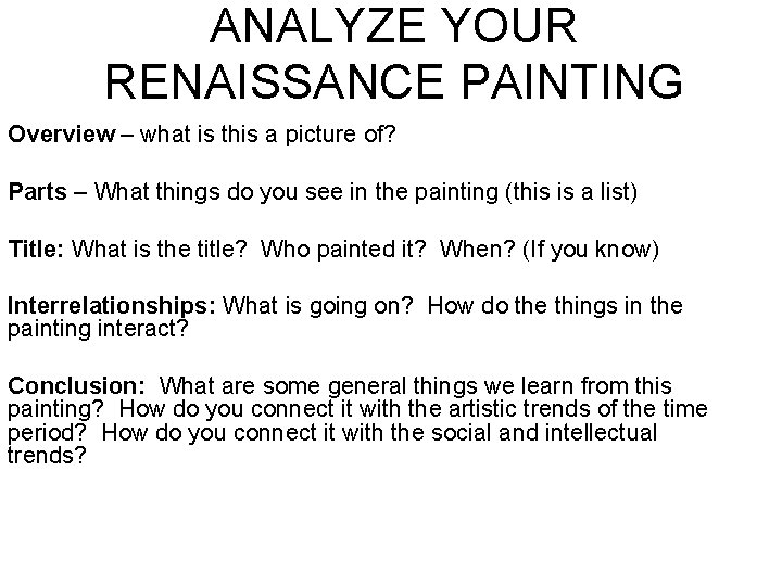 ANALYZE YOUR RENAISSANCE PAINTING Overview what is this