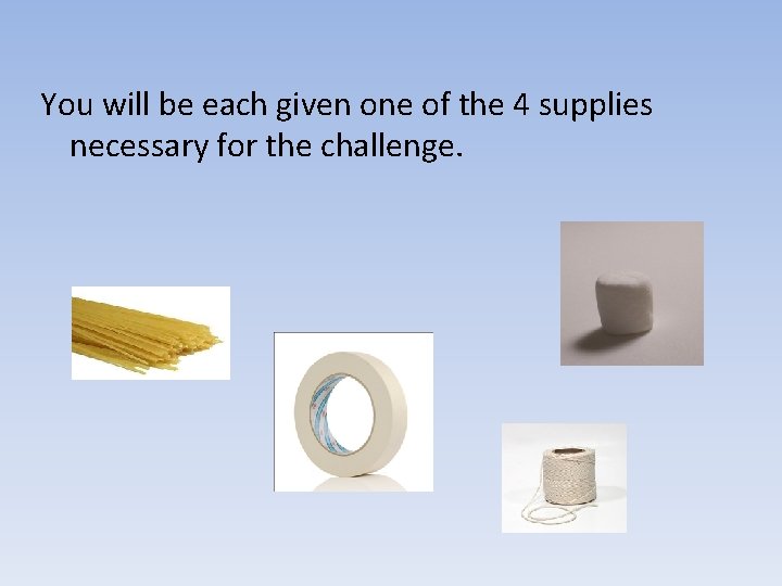 20 sticks of spaghetti one yard tape one