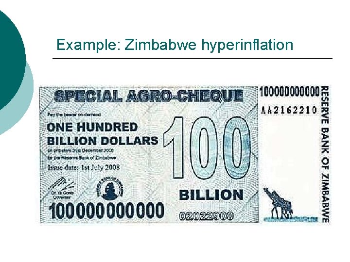 Lecture 4 Money and inflation Example Zimbabwe hyperinflation