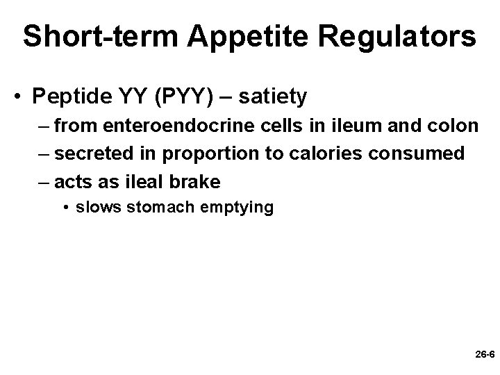 Chapter 26 Nutrition and Metabolism 26 1 Body