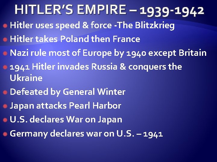 ESSENTIAL QUESTIONS What were the causes of WWII