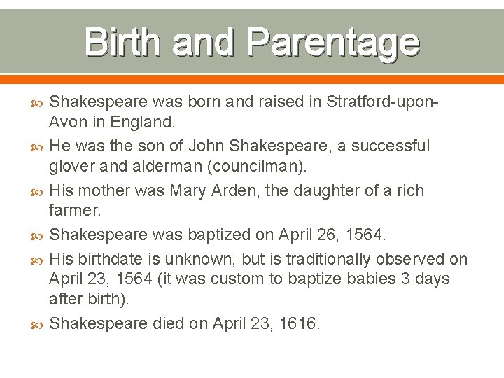 William Shakespeare Author Background Birth and Parentage Shakespeare