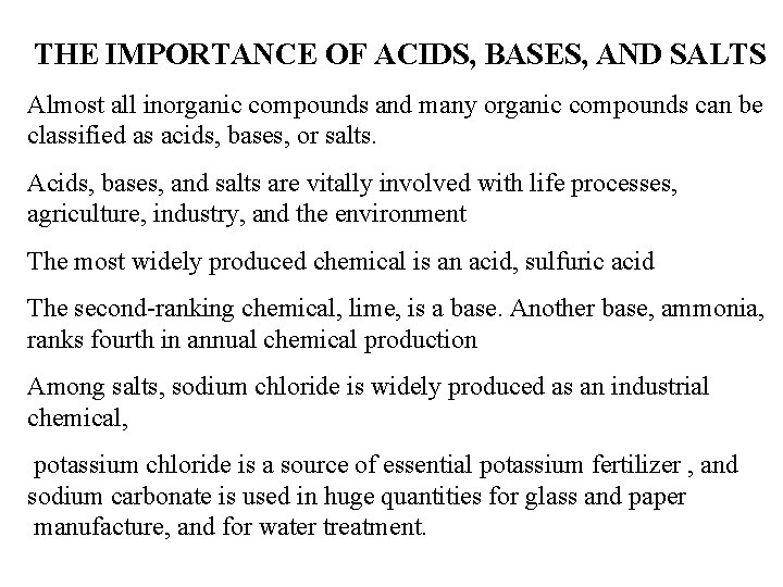 ACIDS BASES AND SALTS THE IMPORTANCE OF ACIDS
