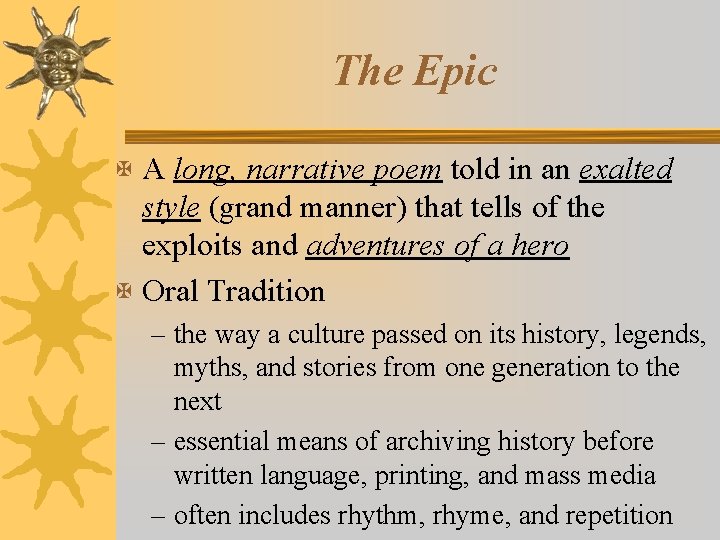 Everything you wanted to know about epic poetry