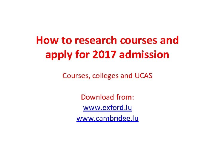 How to research courses and apply for 2017