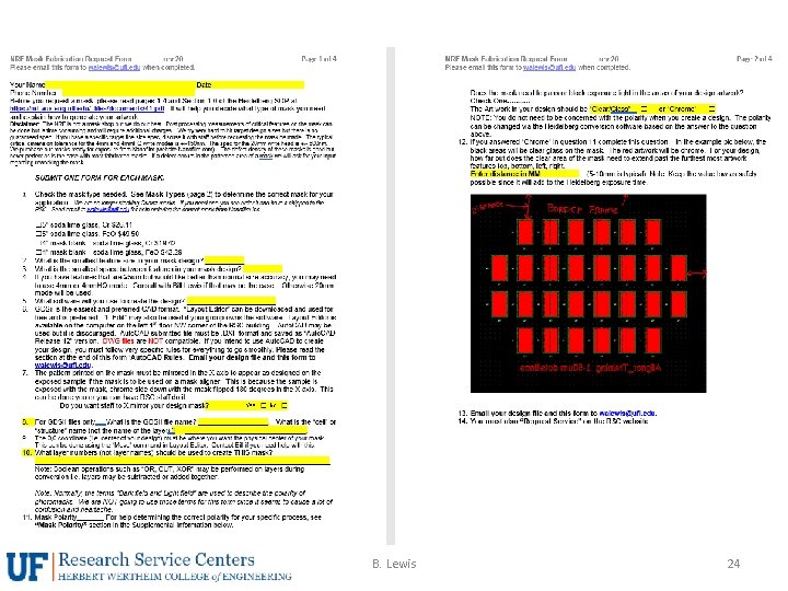 Photomask Creation Types of Photomasks used here at