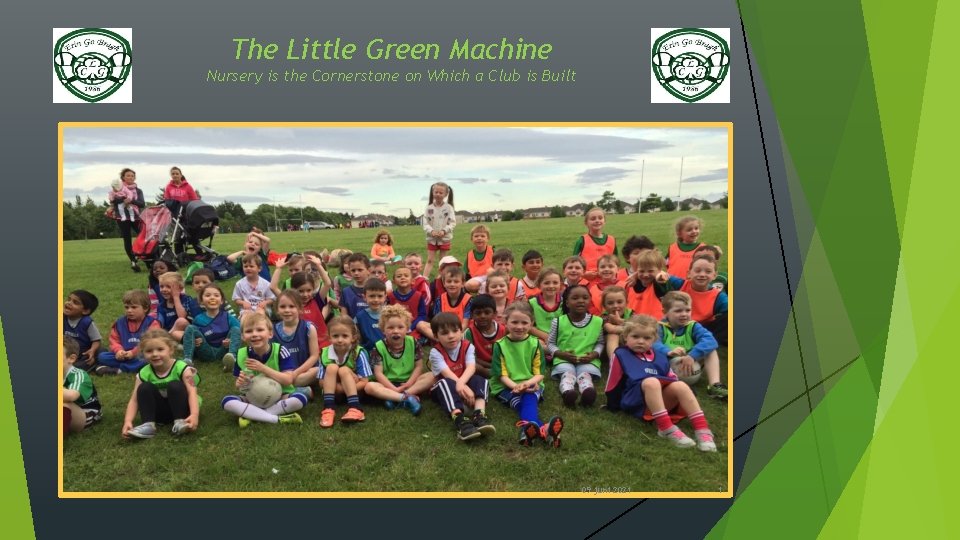 The Little Green Machine Nursery is the Cornerstone
