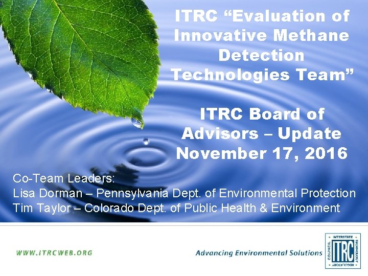 ITRC Evaluation of Innovative Methane Detection Technologies Team