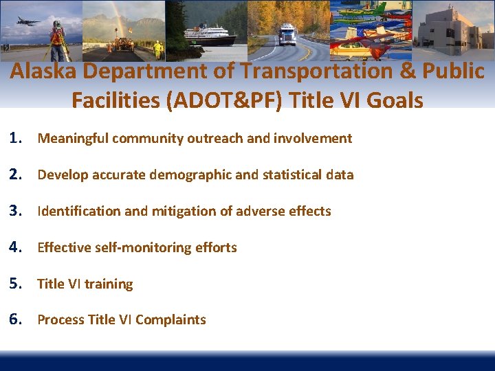 Alaska Department of Transportation Public Facilities Title VI