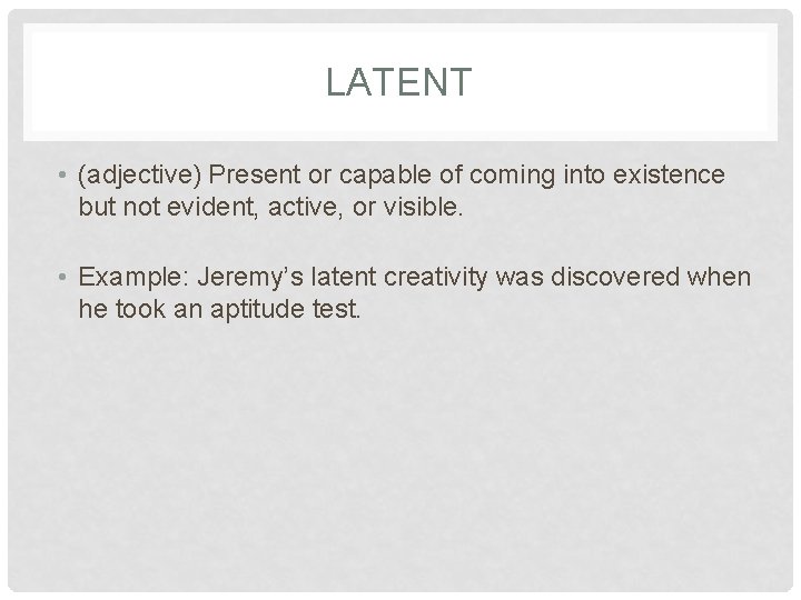 HONORS ENGLISH I VOCABULARY LESSON 11 OPENNESS AND