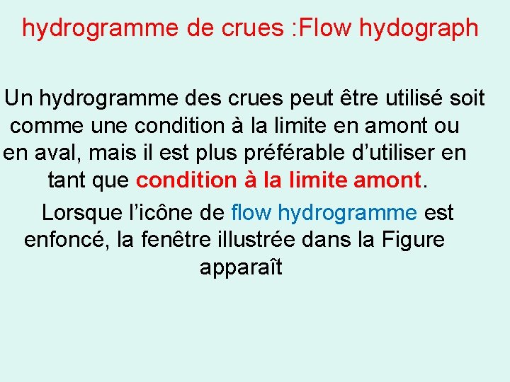 Principe de fonctionnement de HecRas et principaux menus