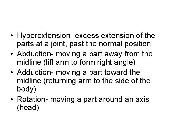 Skeletal System Functions Support framework of the body