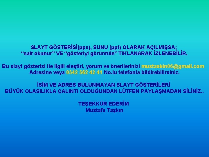 SLAYT GSTERSpps SUNU ppt OLARAK AILMISA salt okunur