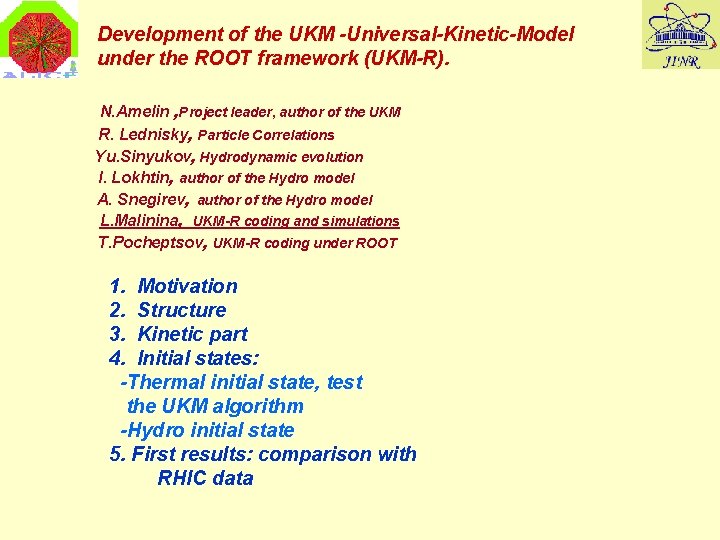 Development of the UKM UniversalKineticModel under the ROOT
