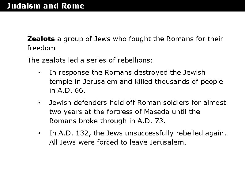 Chapter 13 The Rise of Christianity Judaism and