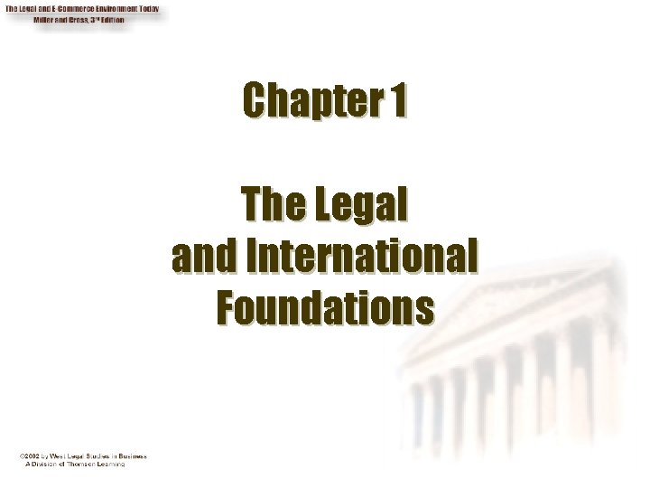 Chapter 1 The Legal and International Foundations Chapter