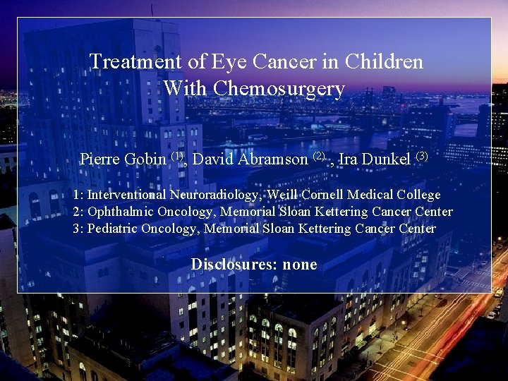 Treatment of Eye Cancer in Children With Chemosurgery