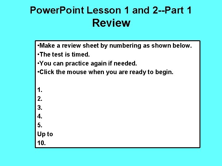 Power Point Lesson 1 and 2 Part 1
