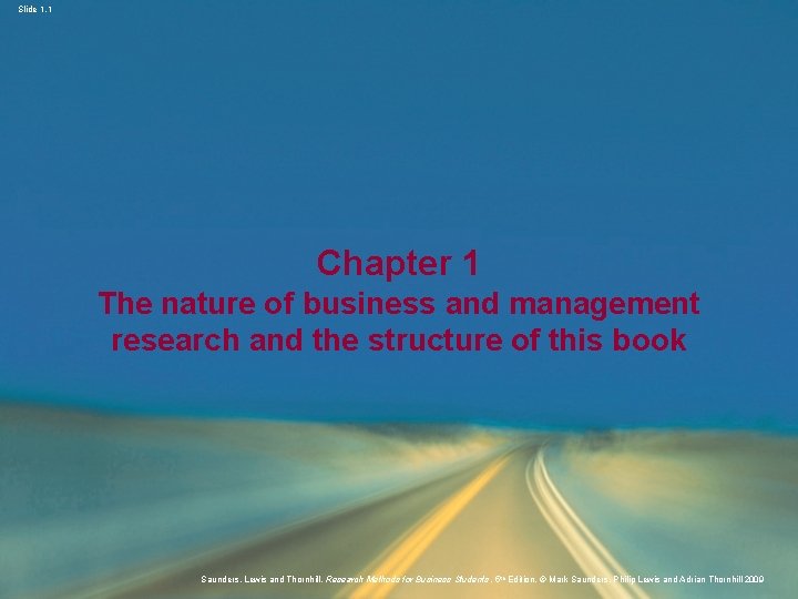 Slide 1 1 Chapter 1 The nature of