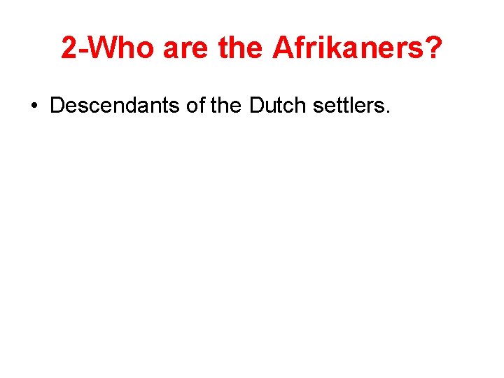 Cultures of Central and Southern Africa South Africa