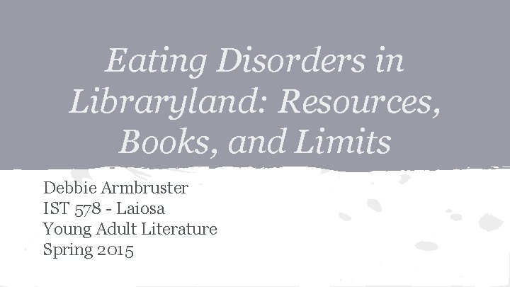 Eating Disorders in Libraryland Resources Books and Limits