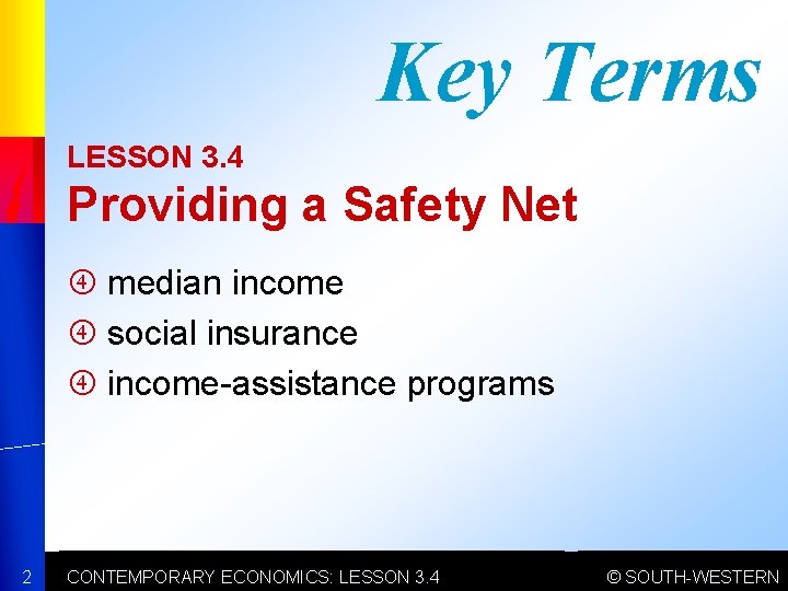 Objectives LESSON 3 4 Providing a Safety Net