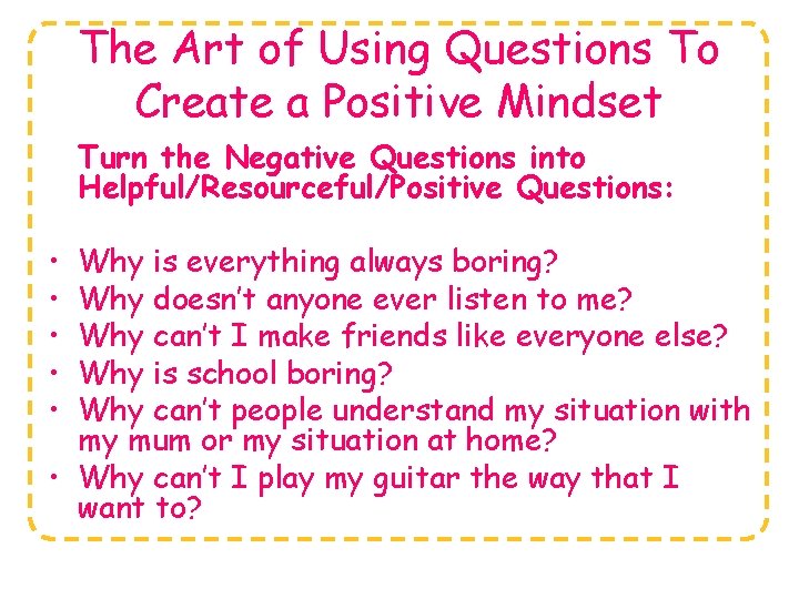 Life Skills Positive thinking Objective To understand how