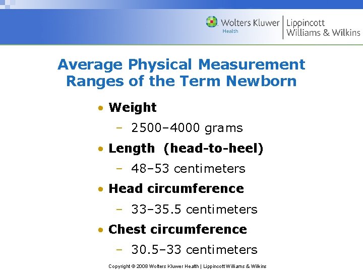 Nursing Assessment of Newborn Transition Chapter 10 Copyright