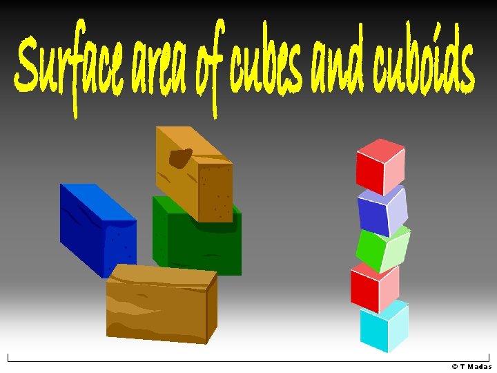 T Madas In 2 dimensions square In 3