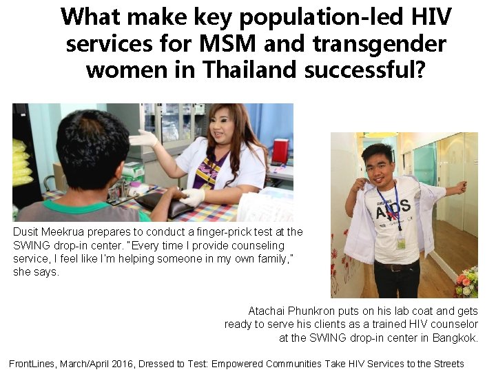 Key populationled HIV services for MSM and transgender