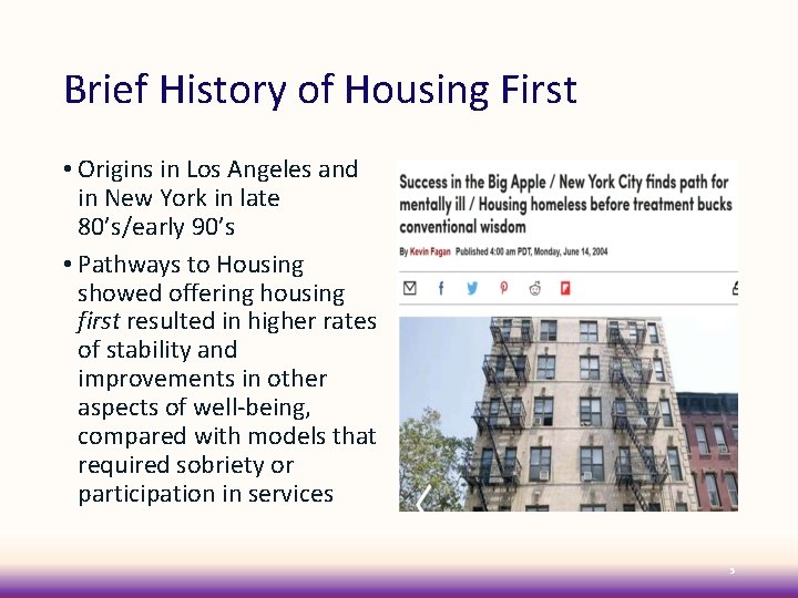 Introduction to Housing First Presenter Katharine Gale Consulting