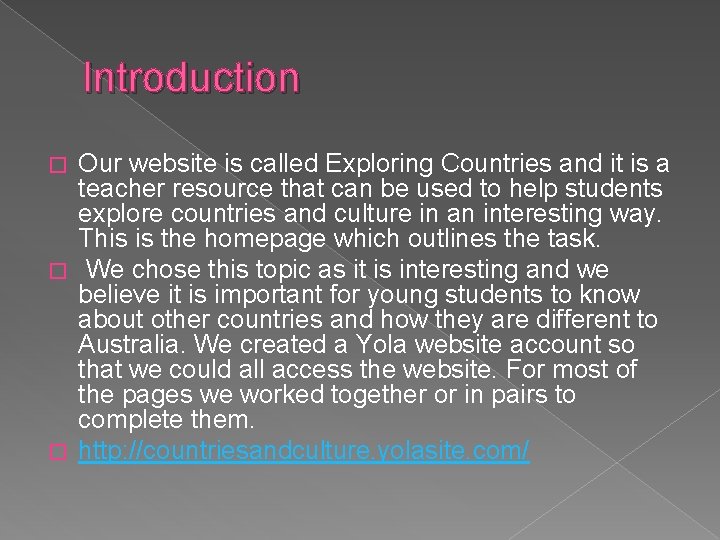 Exploring Countries Brooke Tamara Amy and Maggie http