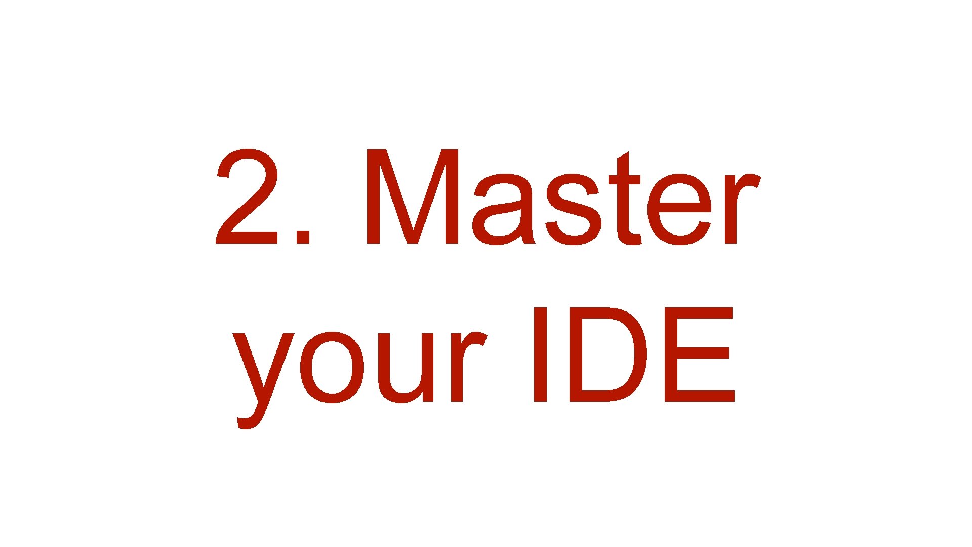 Habits of efficient developers Dan Lebrero www akvo