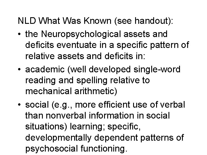 Nonverbal Learning Disability NLD in the Treatment and