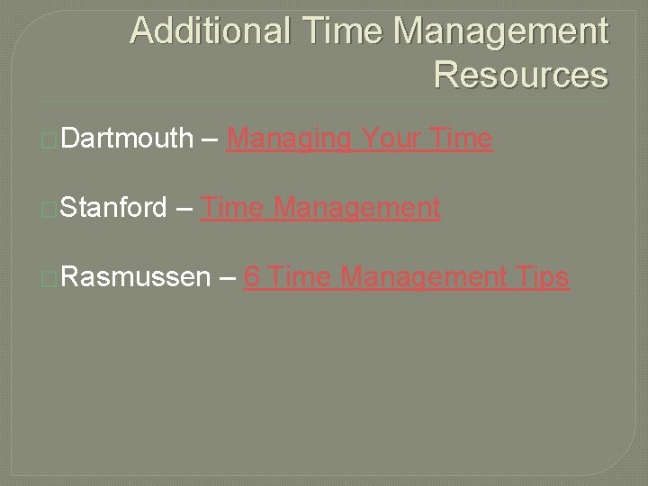 Time Management What is Time Management Time management