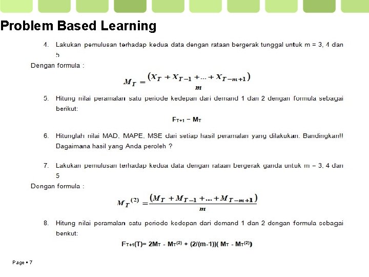 Metode Pemulusan Rataan Bergerak Sederhana RBS dan Rataan