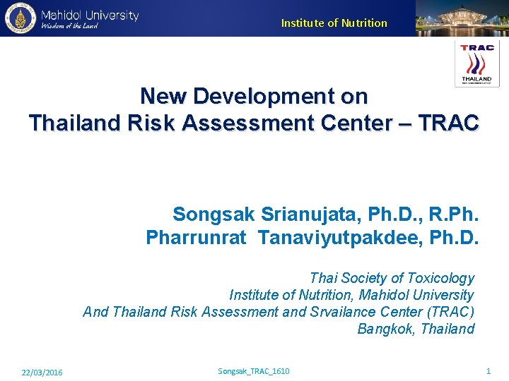Institute of Nutrition New Development on Thailand Risk