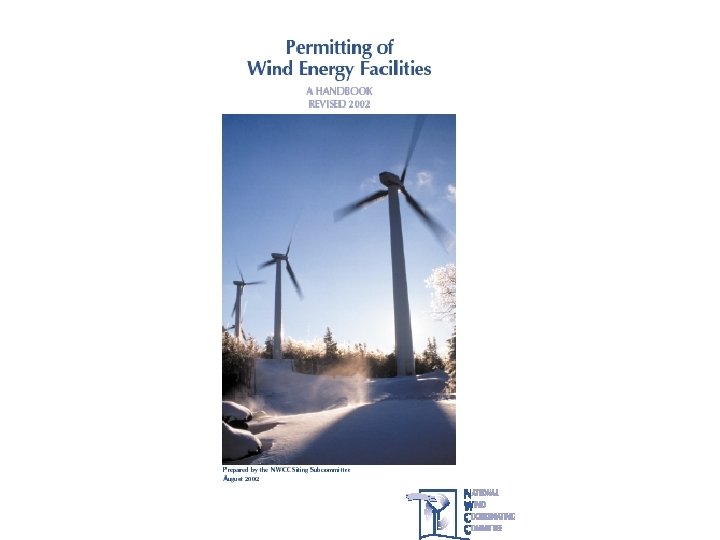 Laws Regulations Permits Policies Positions and Wind Turbines